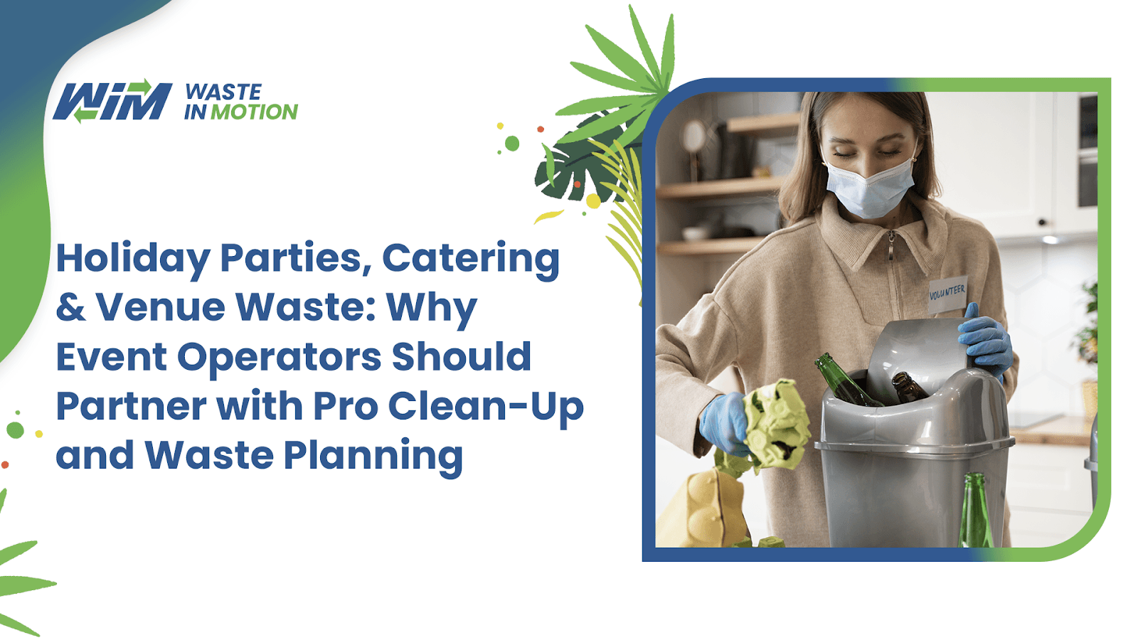 Holiday Event Waste Management & Clean-Up Services